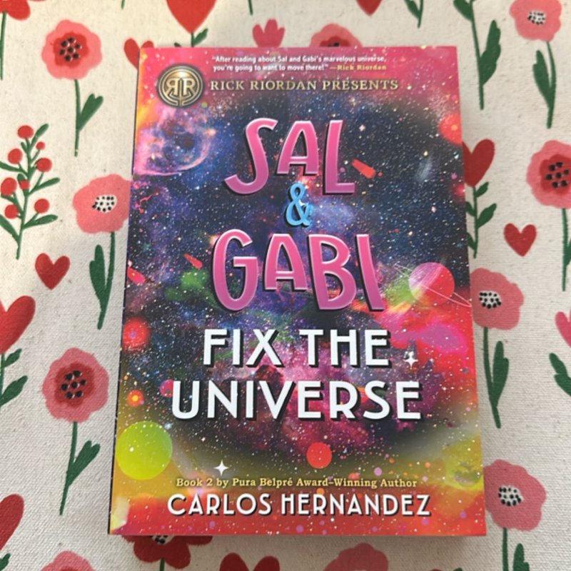 Sal and Gabi Fix the Universe (a Sal and Gabi Novel, Book 2) by Carlos ...