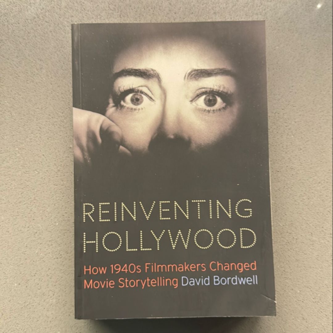 Reinventing Hollywood by David Bordwell