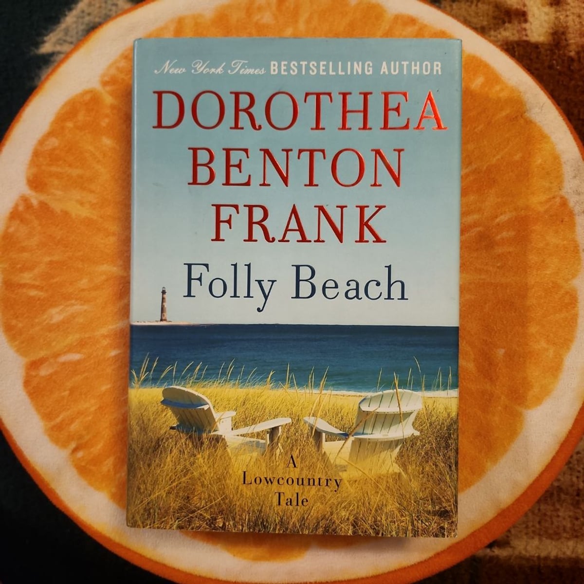 Folly Beach by Dorothea Benton Frank