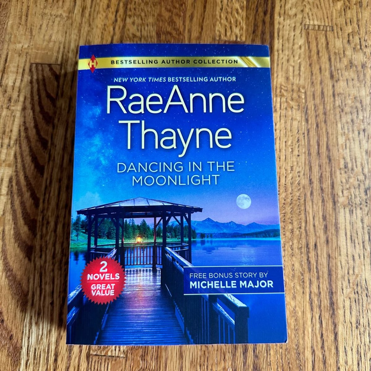 Dancing in the Moonlight and Always the Best Man by Raeanne Thayne