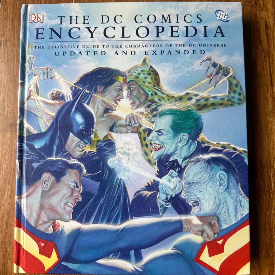 The DC Comics Encyclopedia by Michael Teitelbaum, Scott Beatty, Robert ...