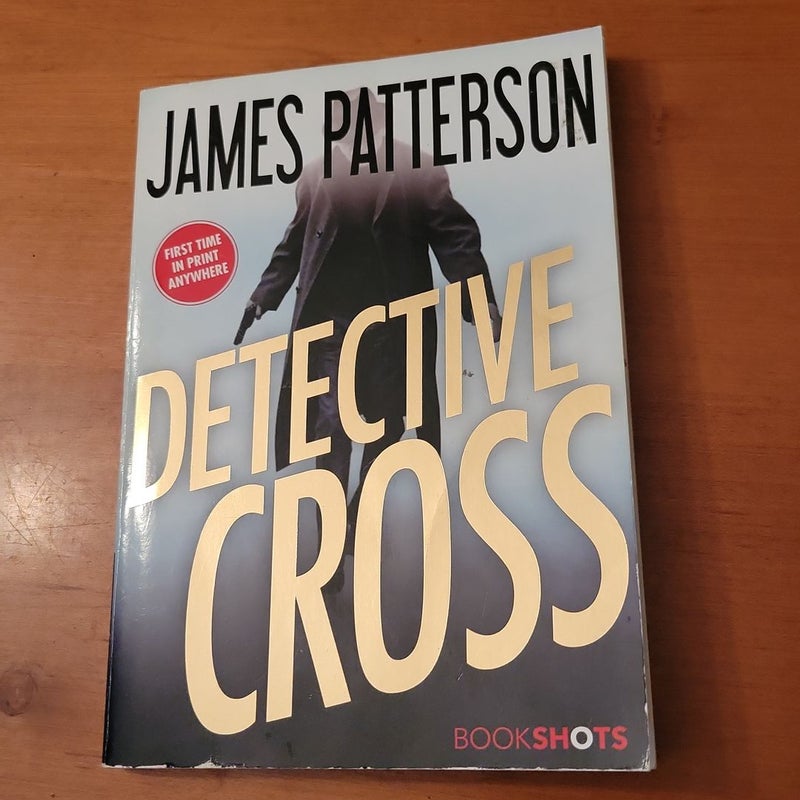 Detective Cross by James Patterson
