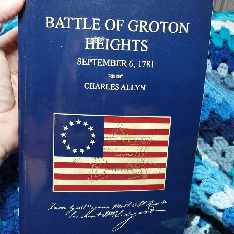 The Battle of Groton Heights by Norman F. Boas, Paperback | Pango Books