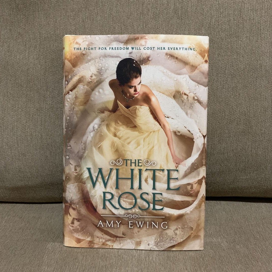 The White Rose by Amy Ewing, Hardcover | Pangobooks