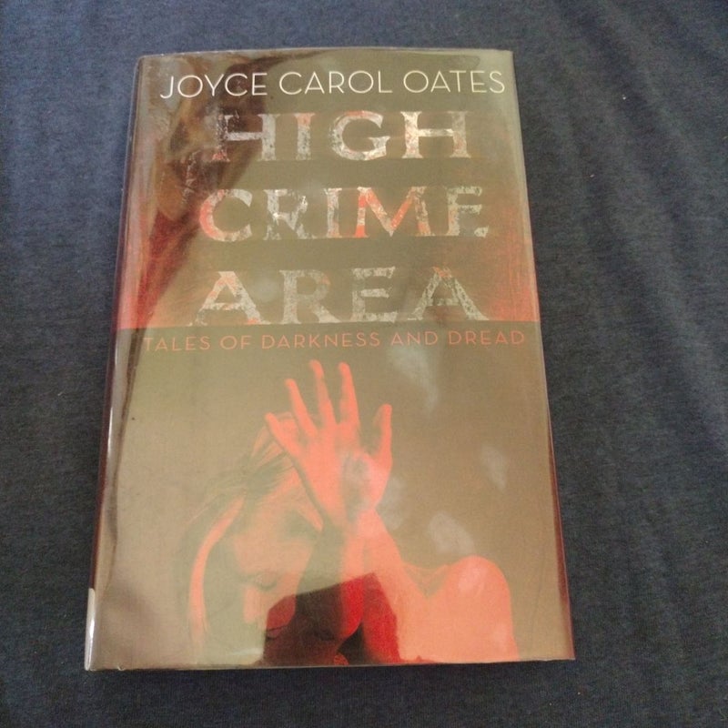 High Crime Area by Joyce Carol Oates