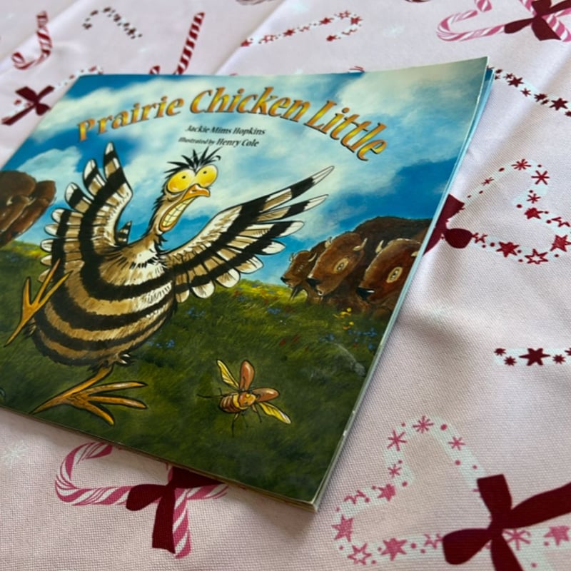 Prairie Chicken Little by Jackie Mims Hopkins
