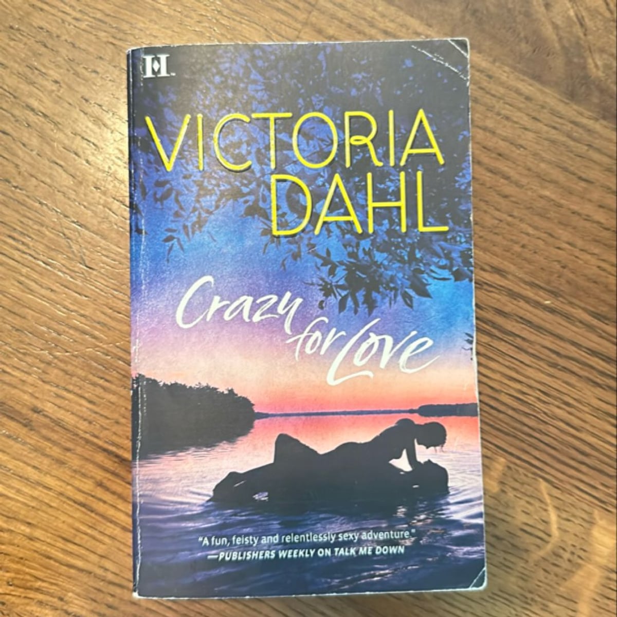 Crazy for Love by Victoria Dahl