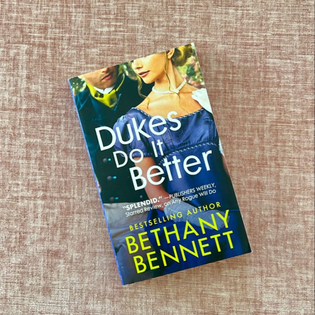 Dukes Do It Better by Bethany Bennett