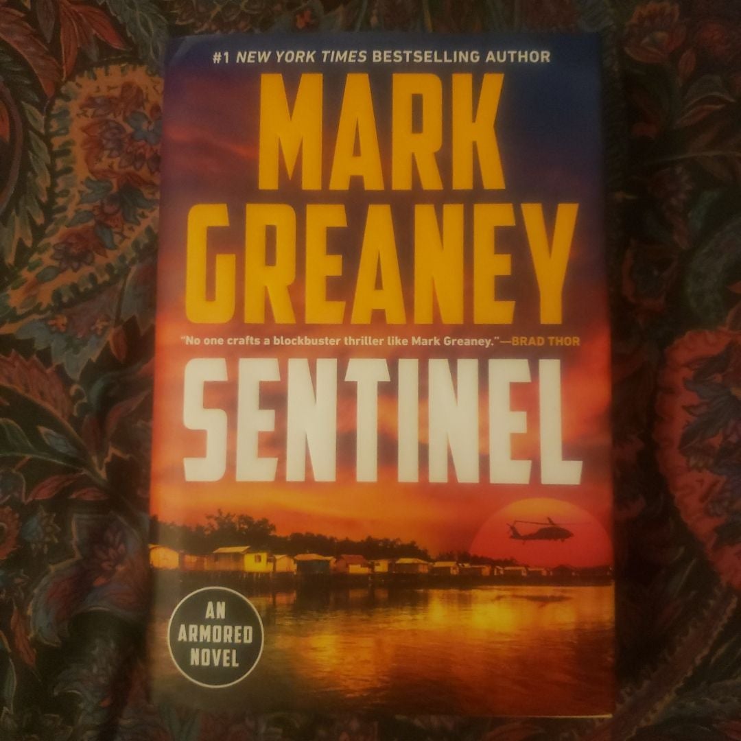 Sentinel by Mark Greaney