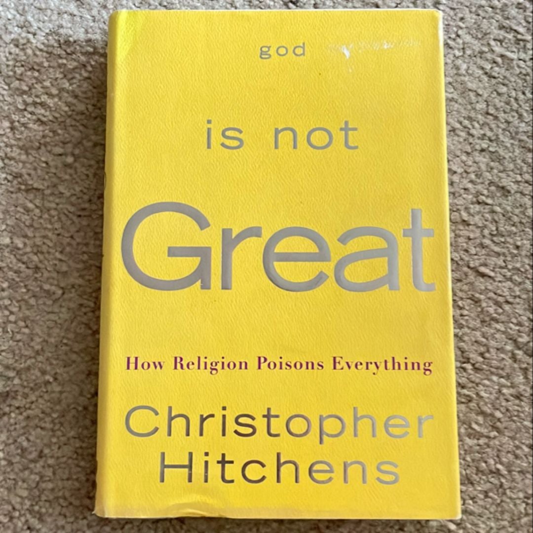 God Is Not Great by Christopher Hitchens