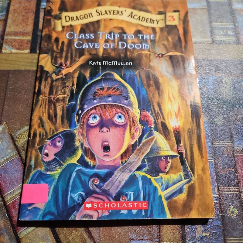 Class Trip to the Cave of Doom by Kate McMullan