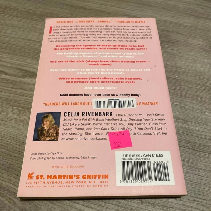 Rude Bitches Make Me Tired by Celia Rivenbark, Paperback | Pangobooks