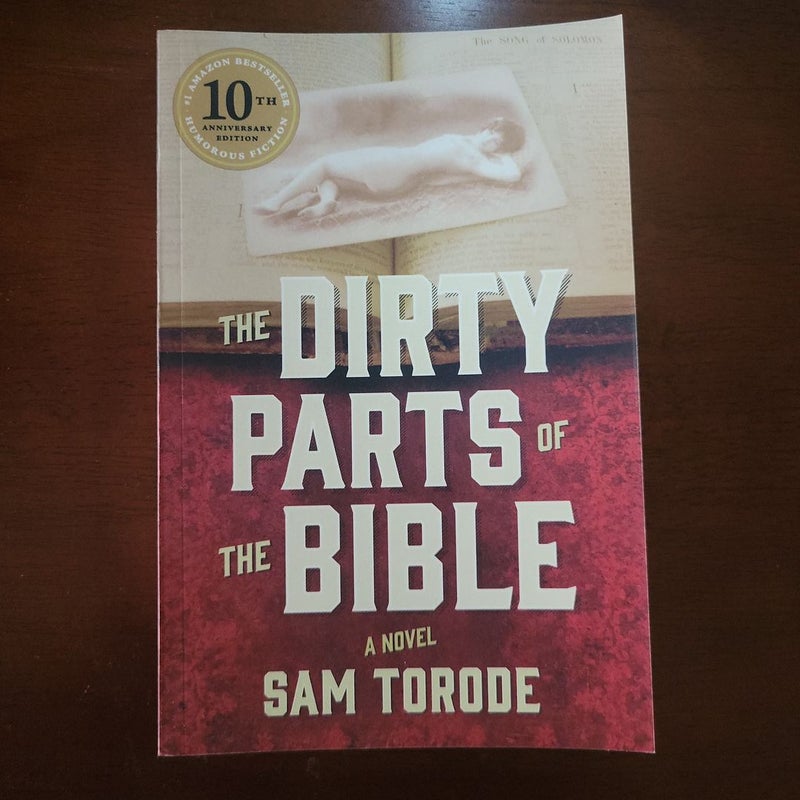 The Dirty Parts of the Bible by Sam Torode
