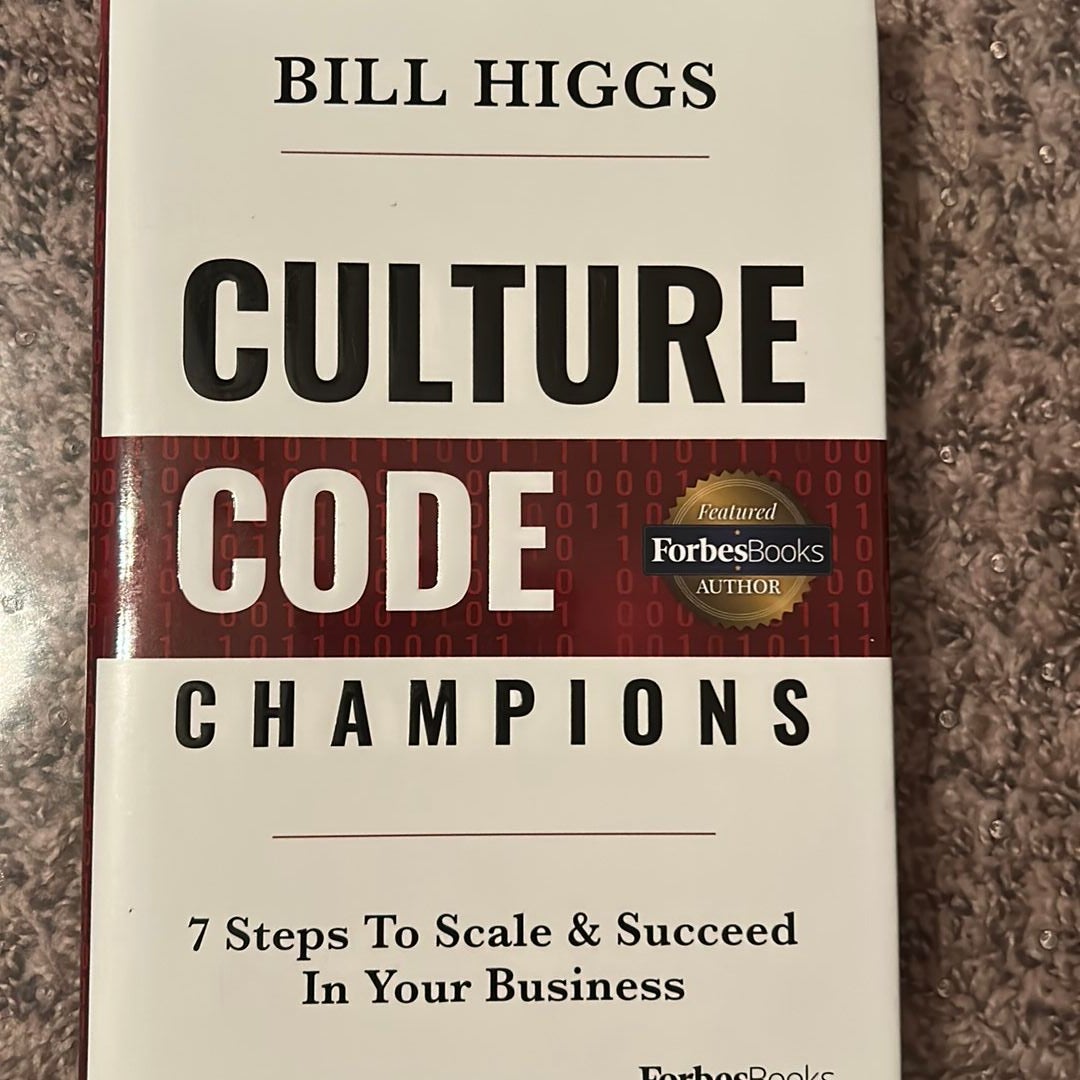 Culture Code Champions by Bill Higgs