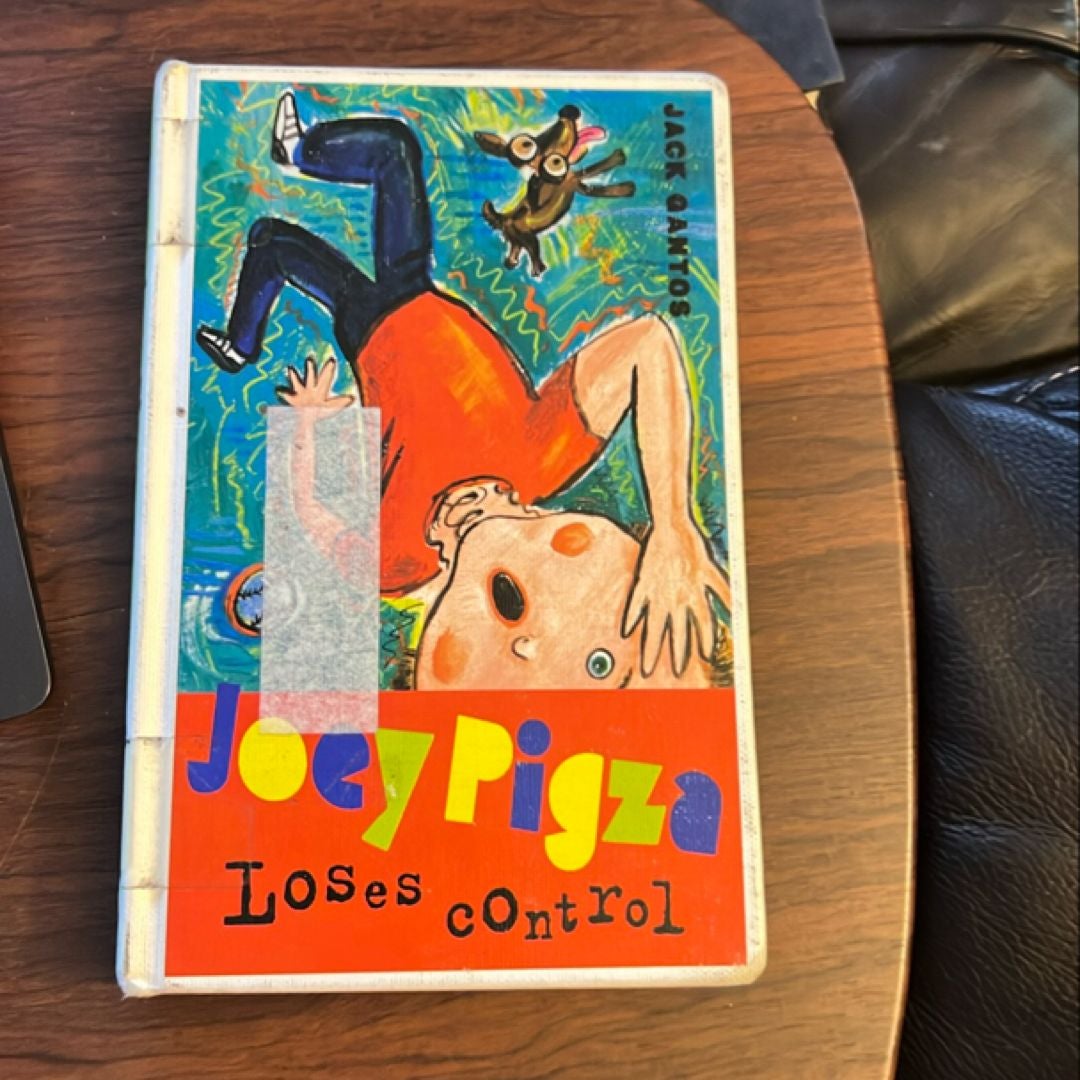 Joey Pigza Loses Control by Jack Gantos