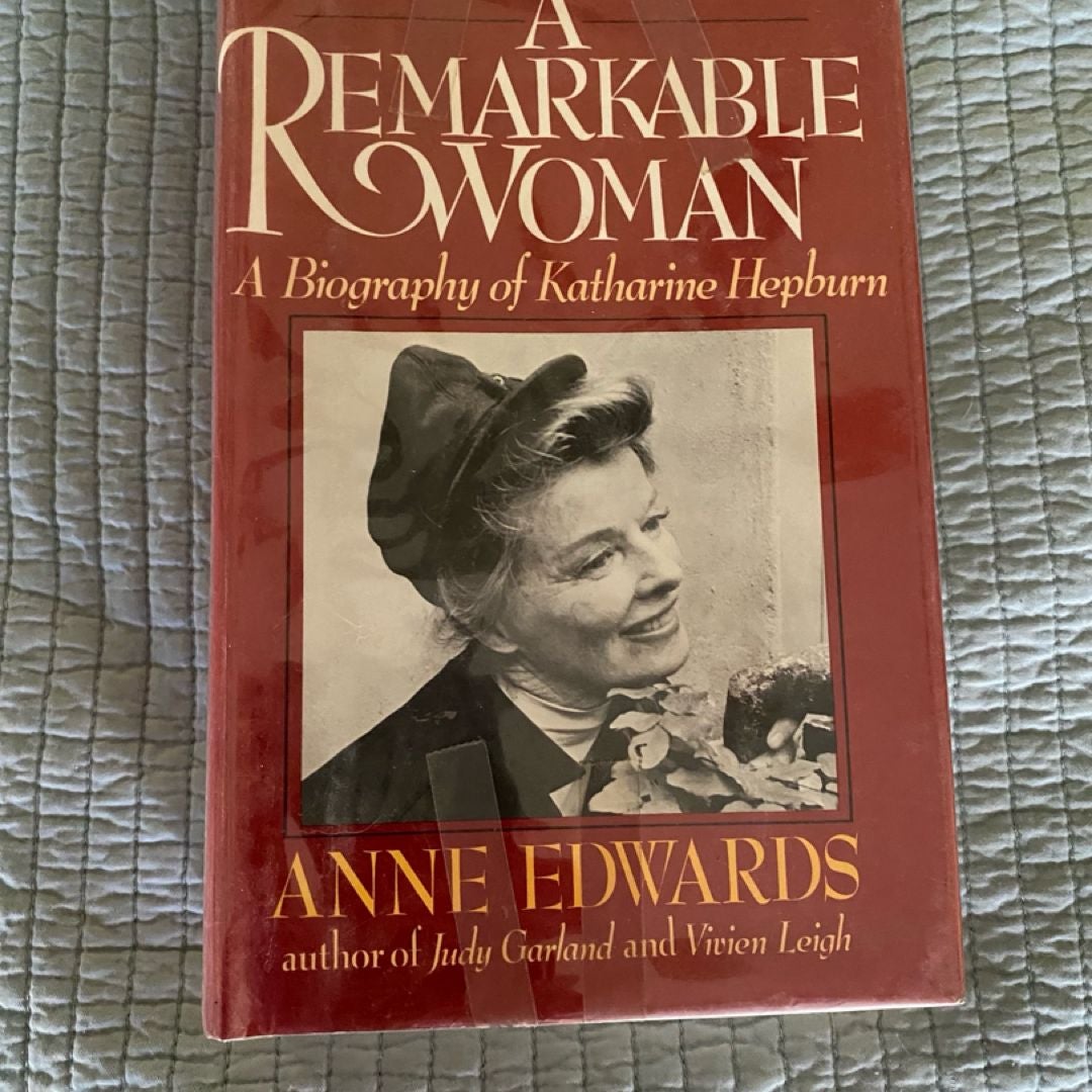 A Remarkable Woman by Anne Edwards