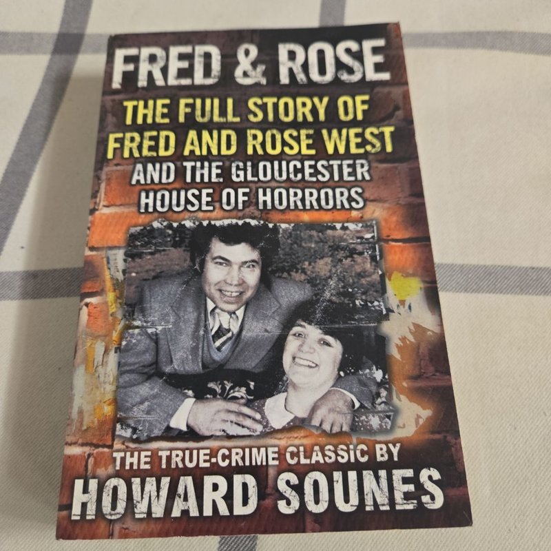Fred and Rose by Howard Sounes