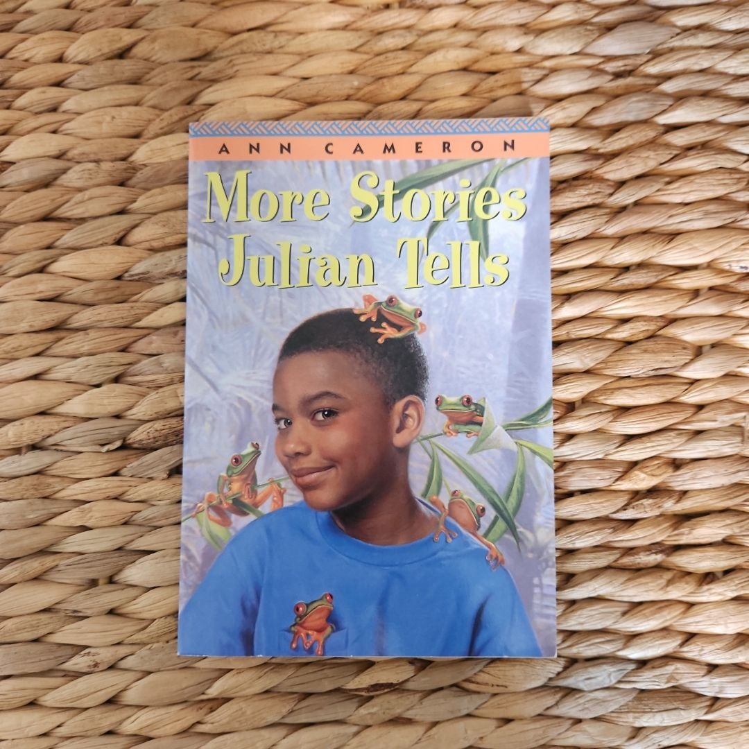 More Stories Julian Tells by Ann Cameron, Paperback | Pangobooks