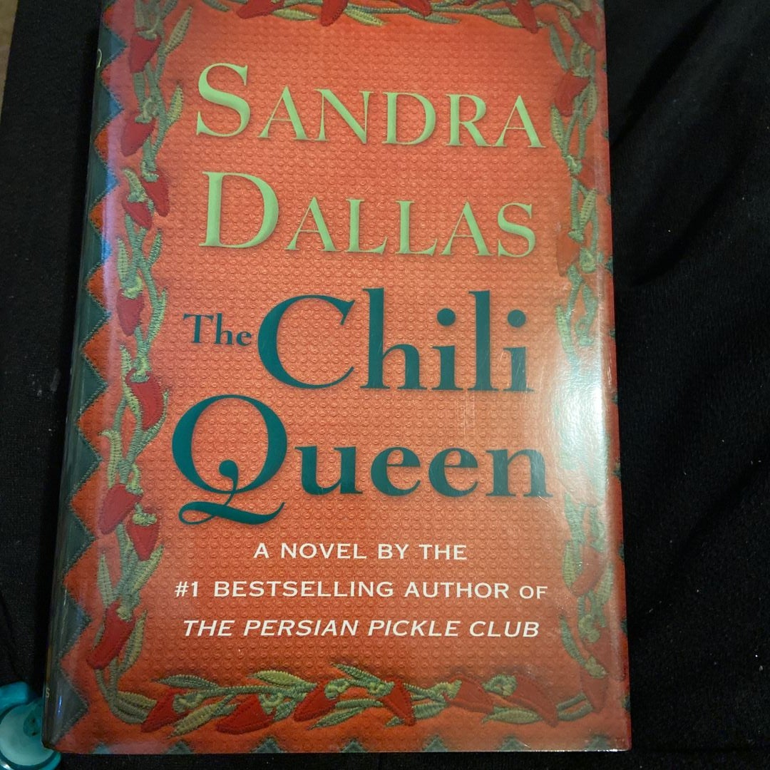 The Chili Queen by Sandra Dallas