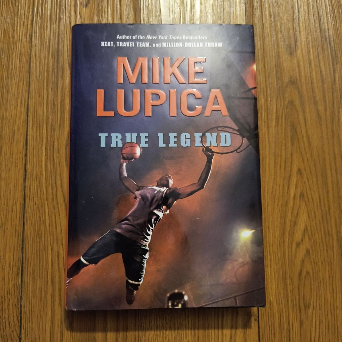 True Legend by Mike Lupica