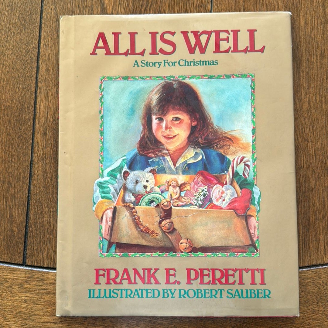 All Is Well by Frank E. Peretti