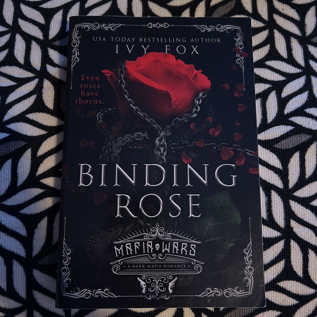 Binding Rose by Ivy Fox