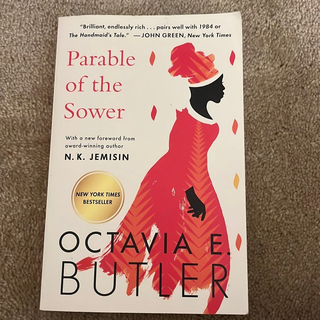 Parable of the Sower by Octavia E. Butler, Cctavia E. Butler
