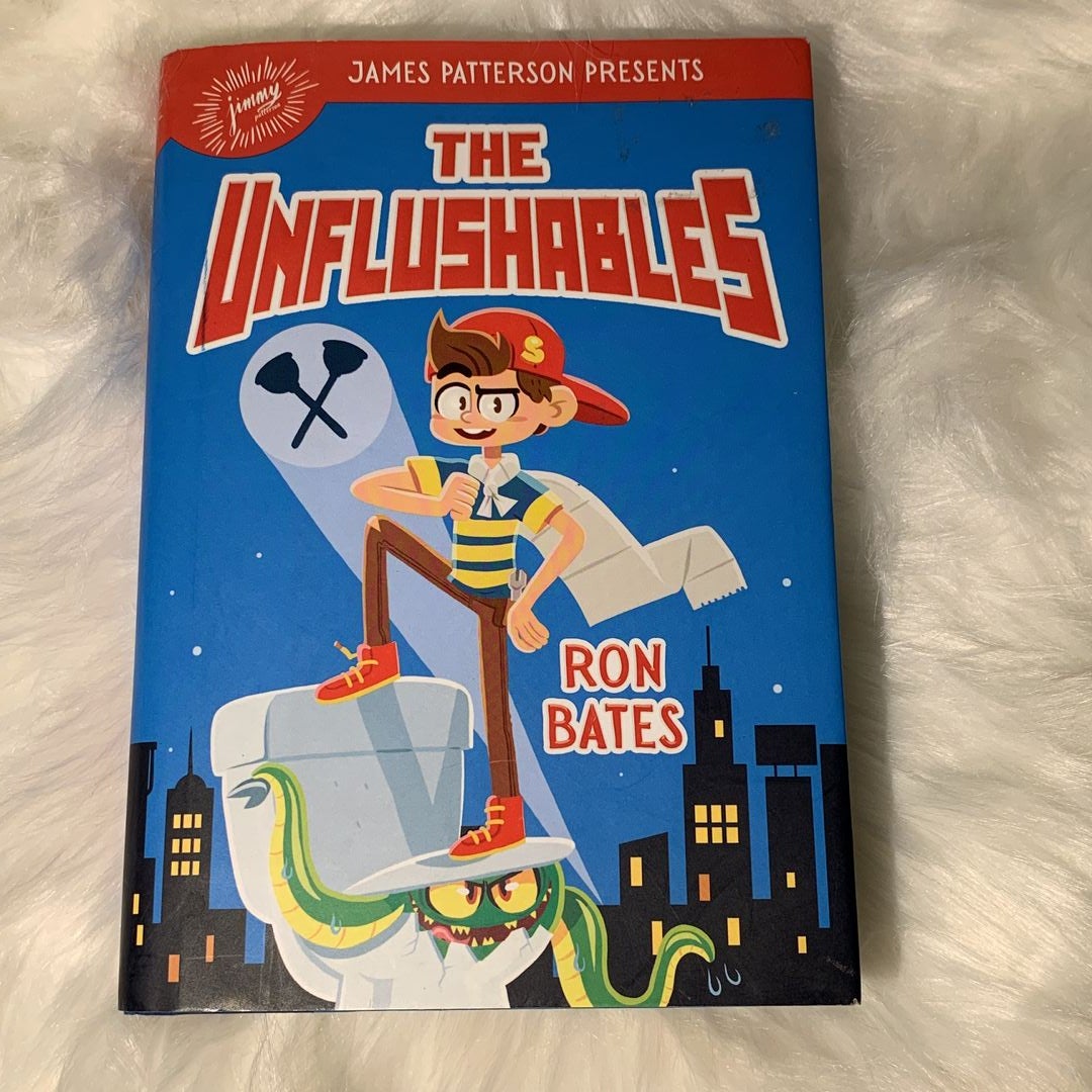 The Unflushables by Ron Bates, Hardcover | Pangobooks