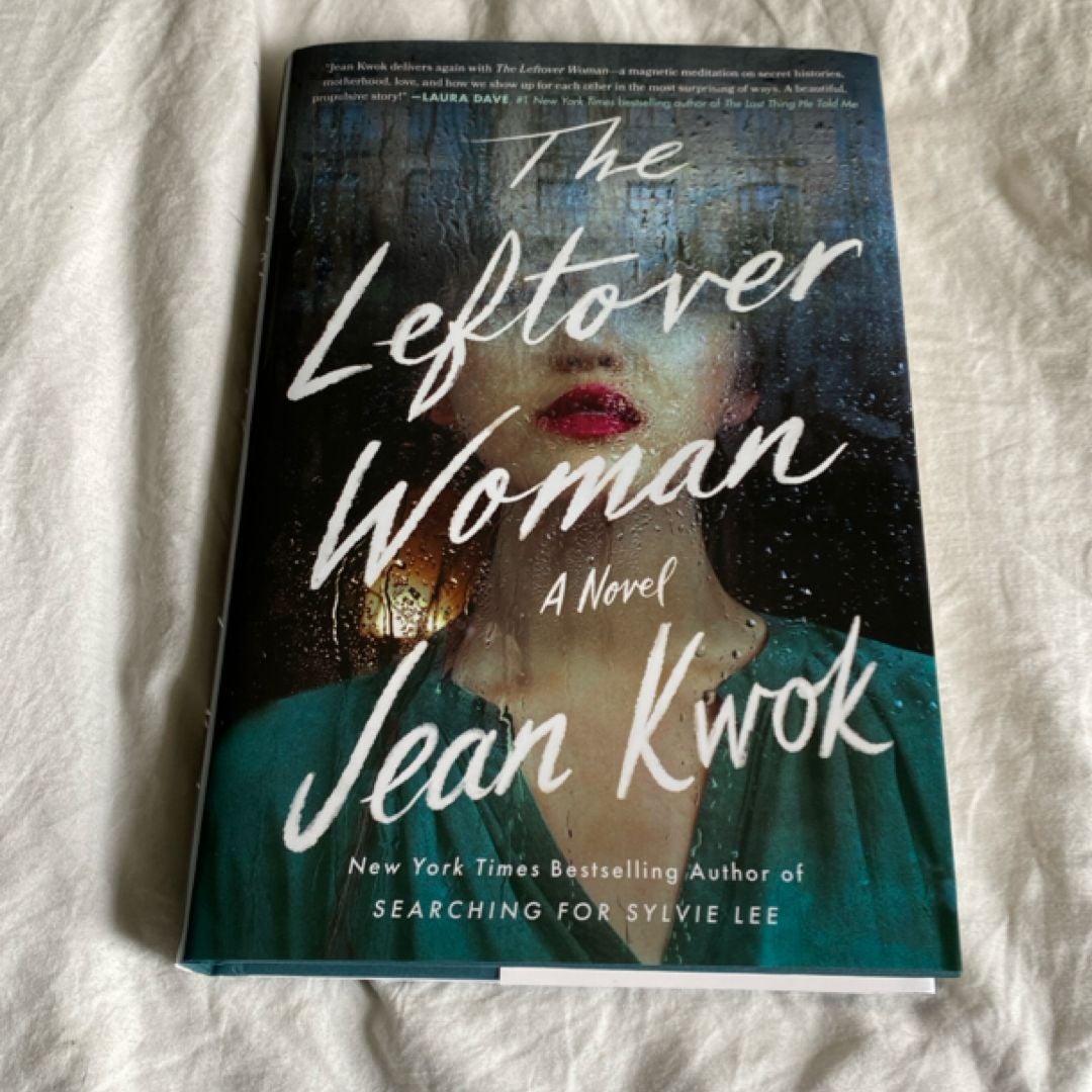 The Leftover Woman by Jean Kwok