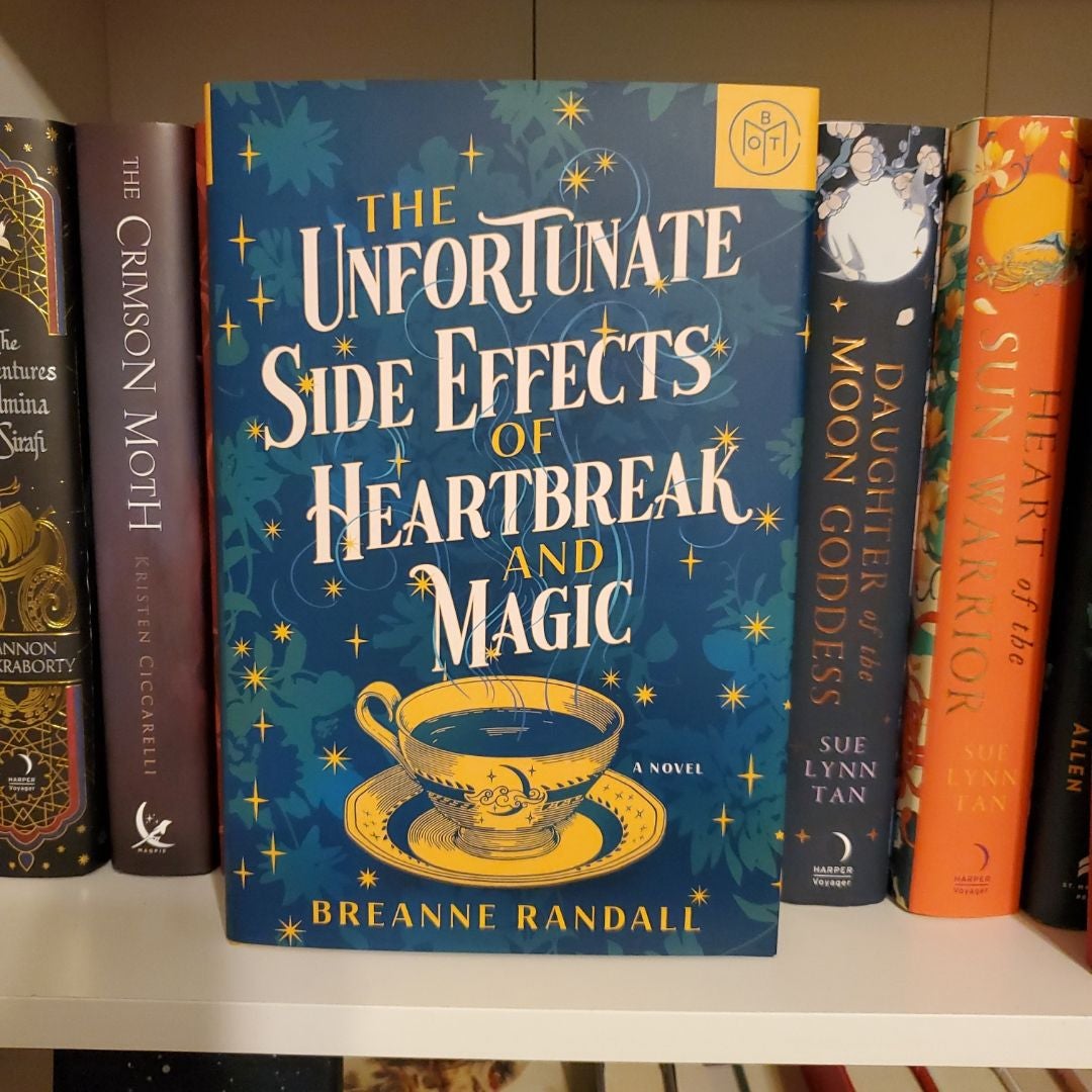The Unfortunate Side Effects of Heartbreak and Magic by Breanne Randall ...