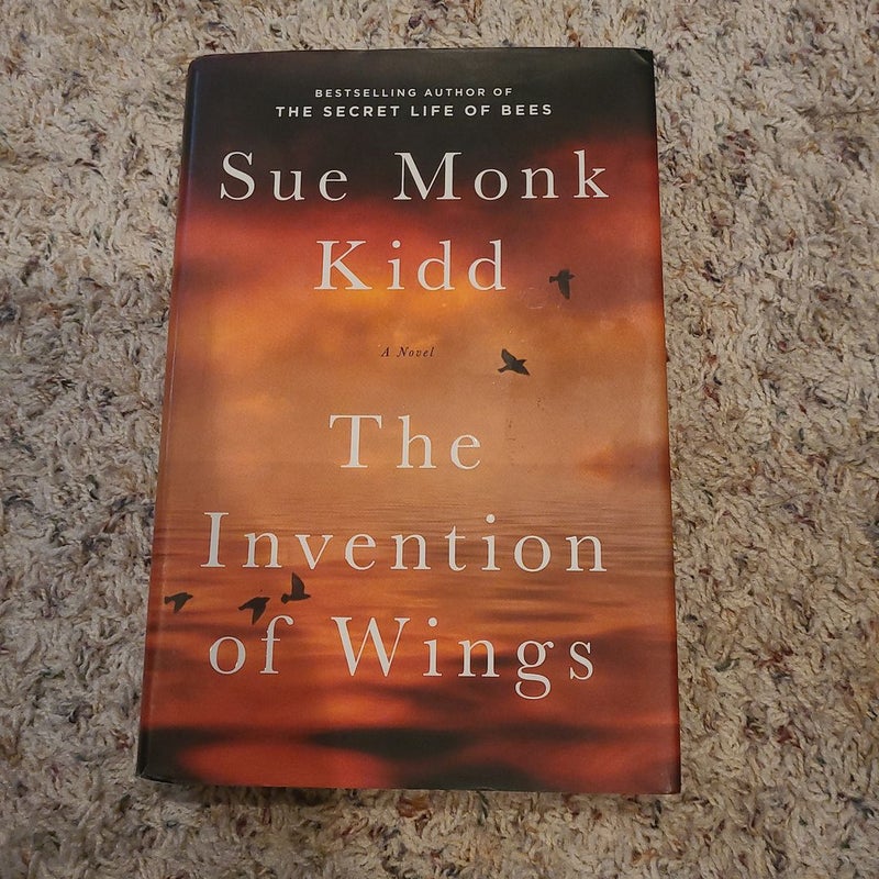 The Invention of Wings by Sue Monk Kidd