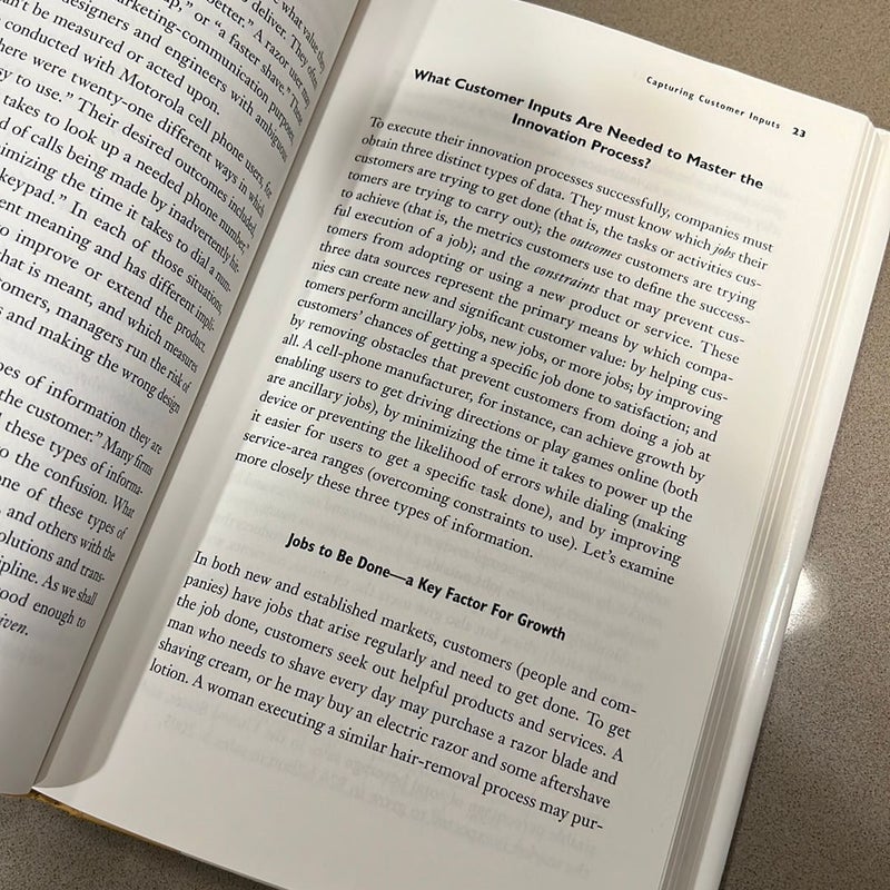 What Customers Want: Using Outcome-Driven Innovation to Create ...