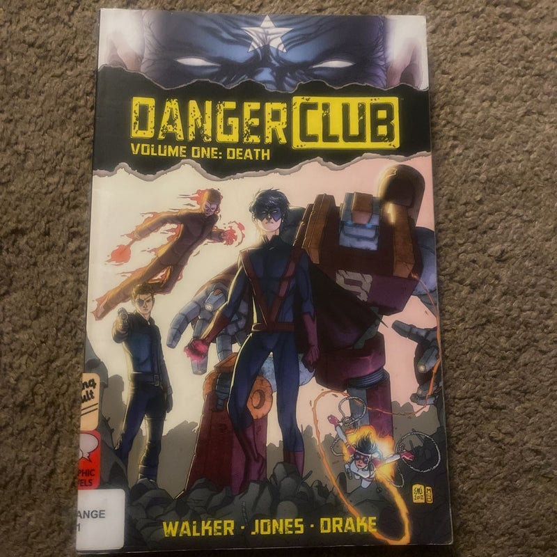 Danger Club by Landry Q. Walker, Eric Jones