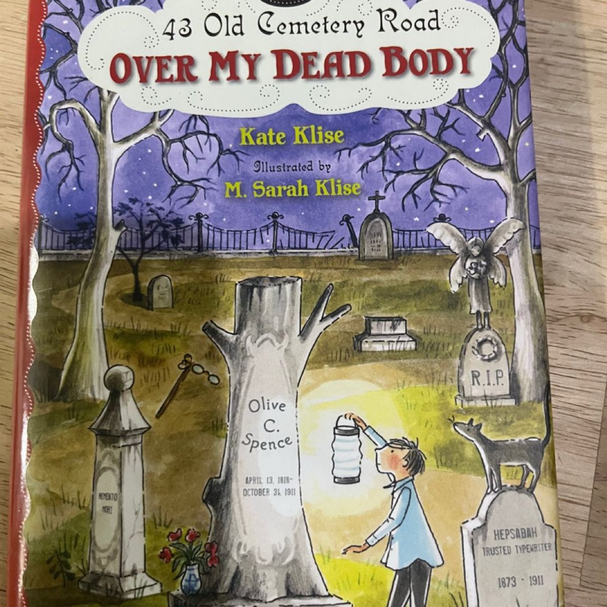 Over My Dead Body by Kate Klise