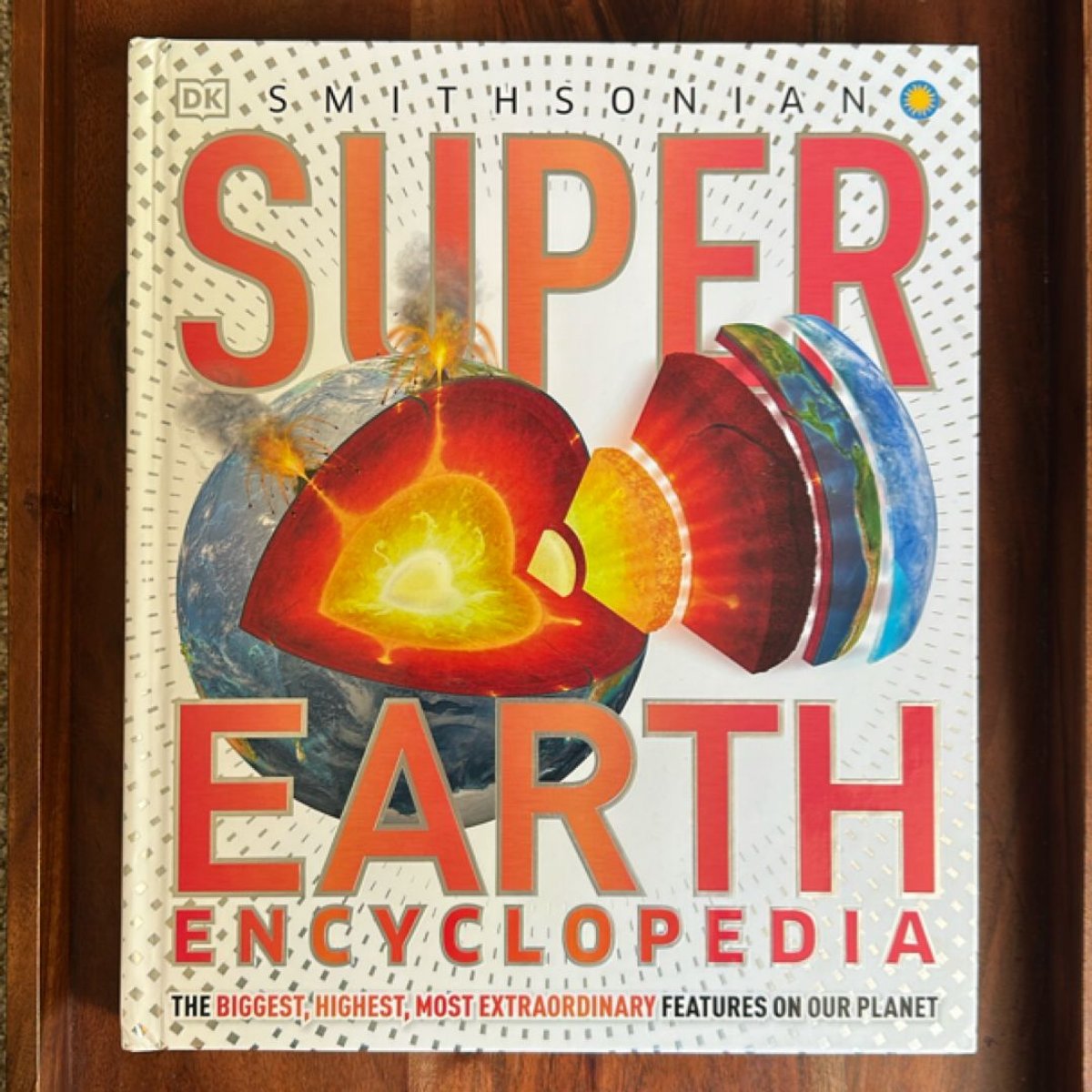 Super Earth Encyclopedia by DK, Smithsonian Institution