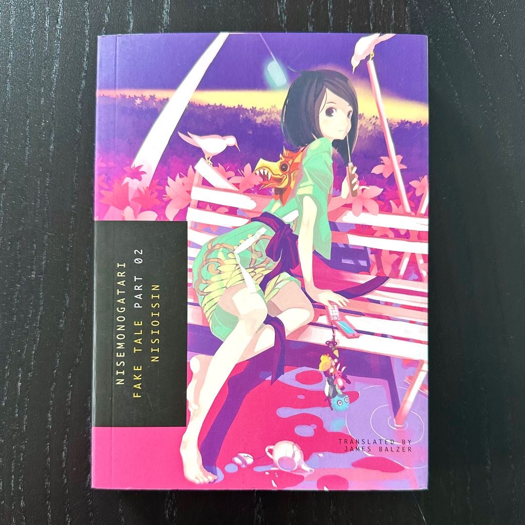 NISEMONOGATARI, Part 2 by NISIOISIN