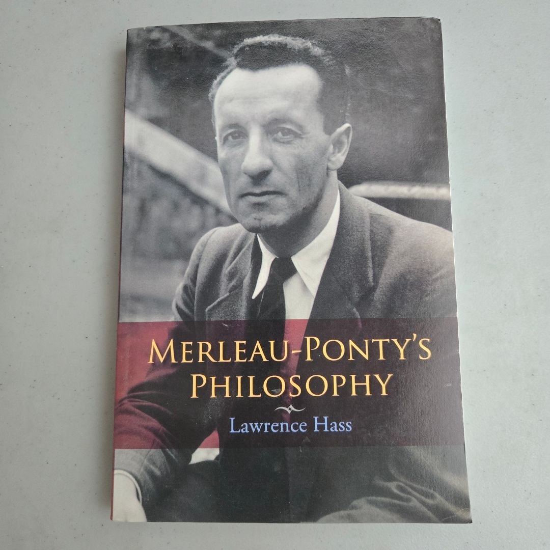 Merleau Ponty's Philosophy by Lawrence Hass, Paperback | Pangobooks