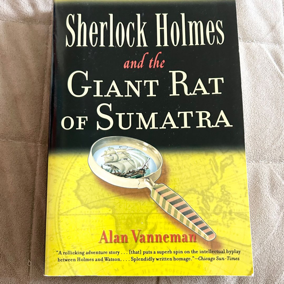 Sherlock Holmes and the Giant Rat of Sumatra by Alan Vanneman