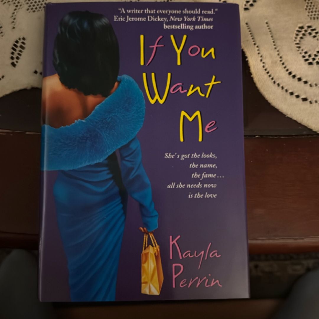 If You Want Me by Kayla Perrin, Hardcover | Pangobooks