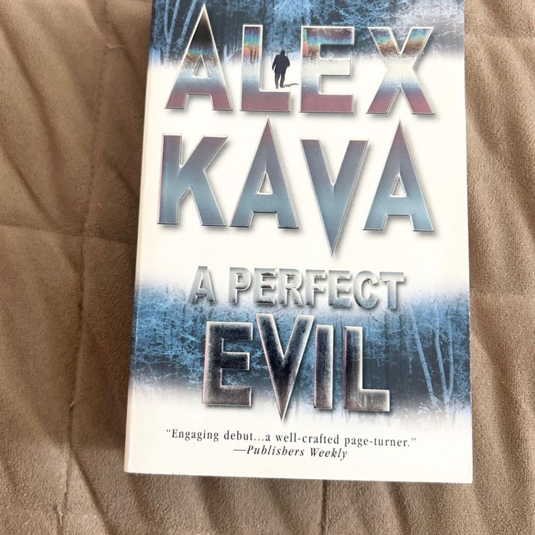 A Perfect Evil by Alex Kava