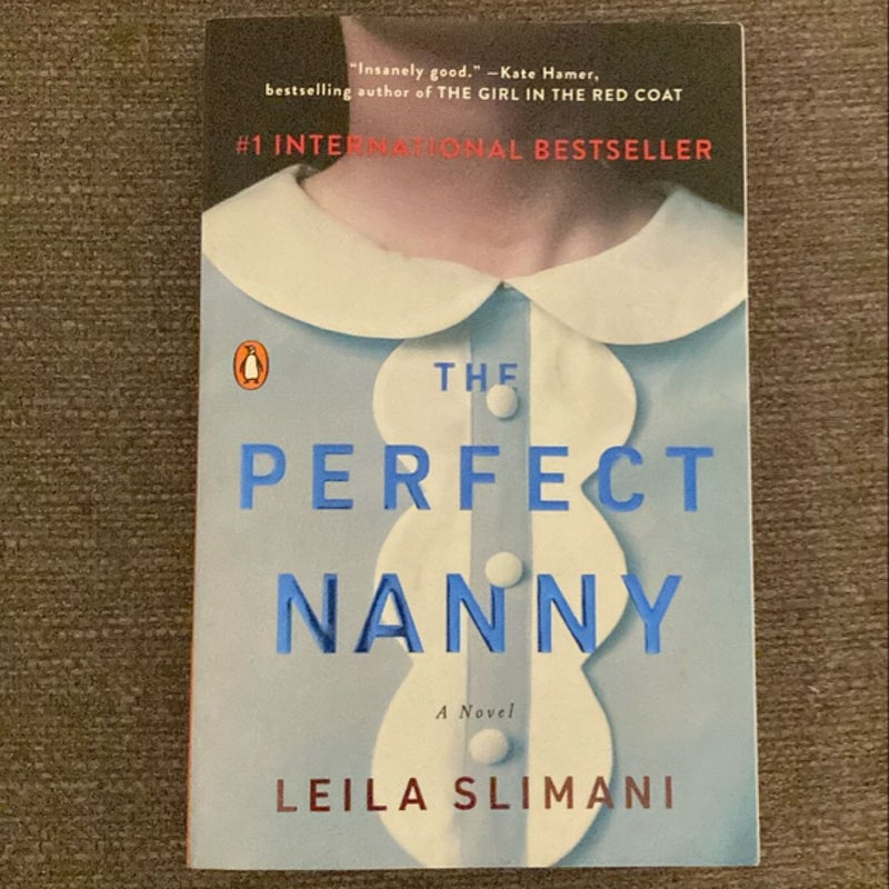 The Perfect Nanny by Leila Slimani