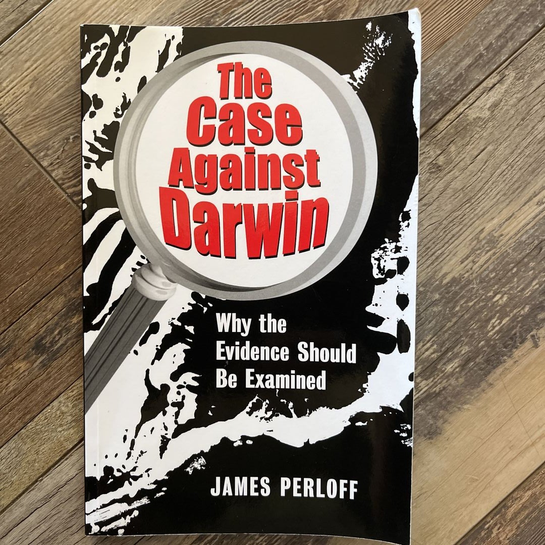 The Case Against Darwin by James Perloff
