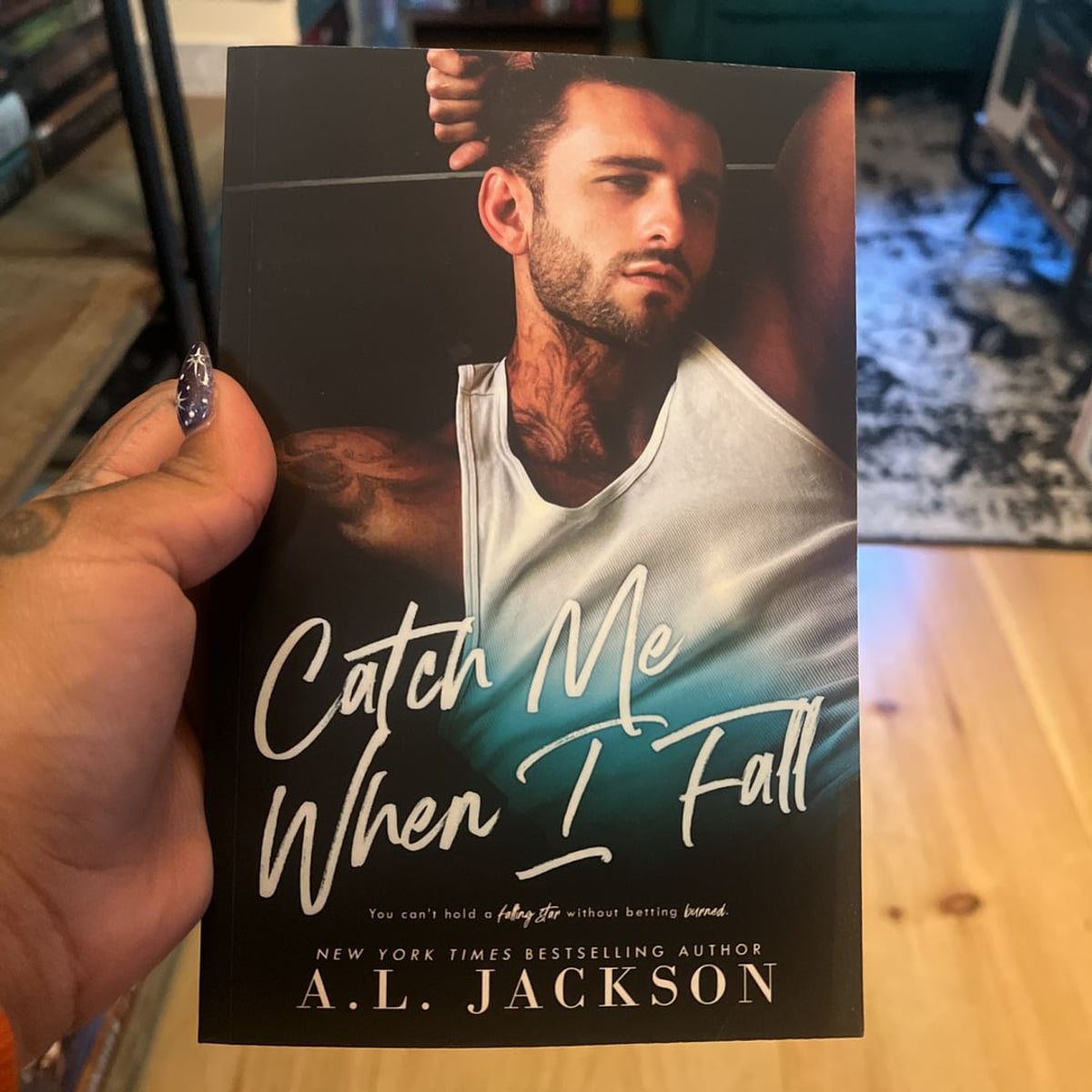 Catch Me When I Fall by A. L. Jackson