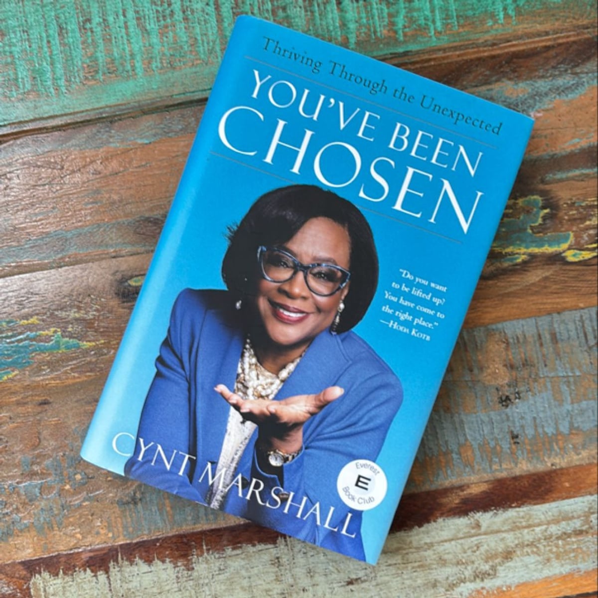 You've Been Chosen by Cynt Marshall