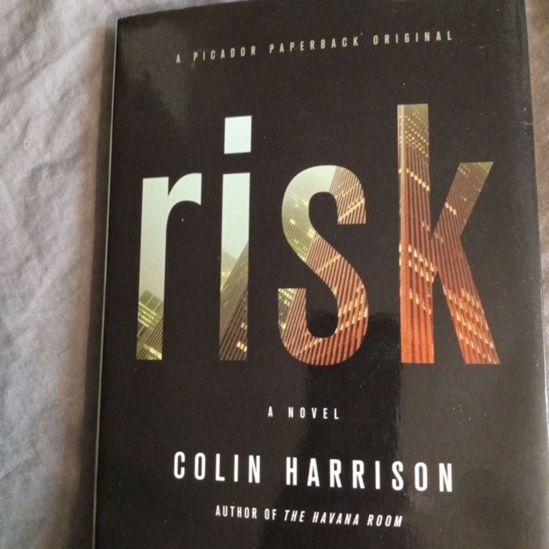 Risk by Colin Harrison