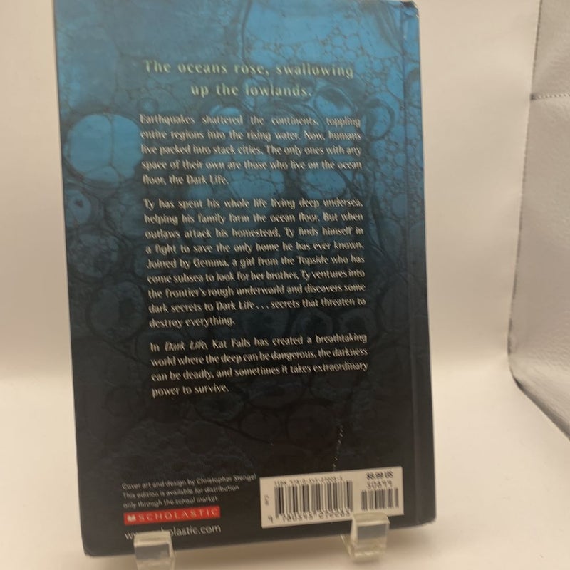 Dark Life by Kat Falls