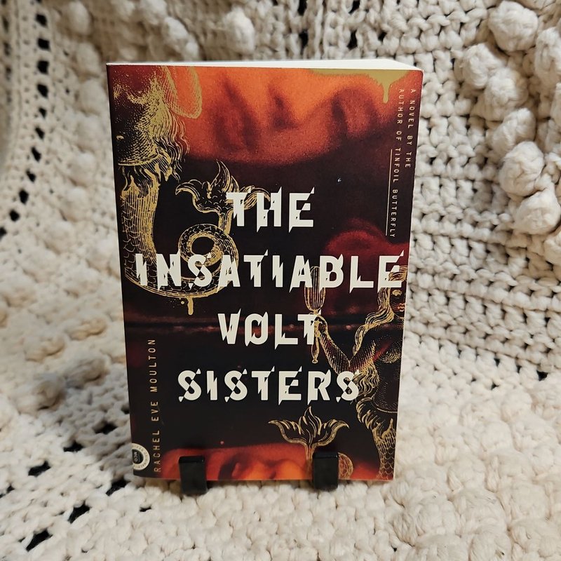 The Insatiable Volt Sisters by Rachel Eve Moulton, Paperback | Pangobooks