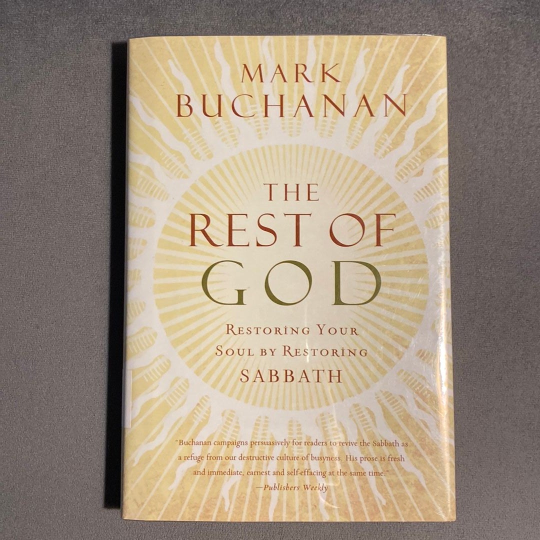The Rest of God by Mark Buchanan