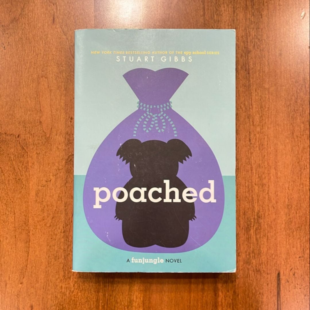 Poached by Stuart Gibbs