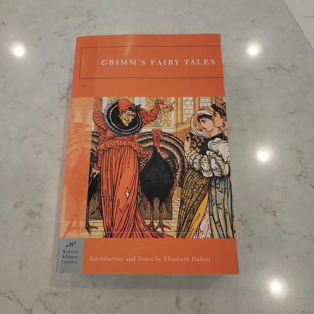 The Complete Grimm's Fairy Tales by Jacob Grimm; Wilhelm Grimm